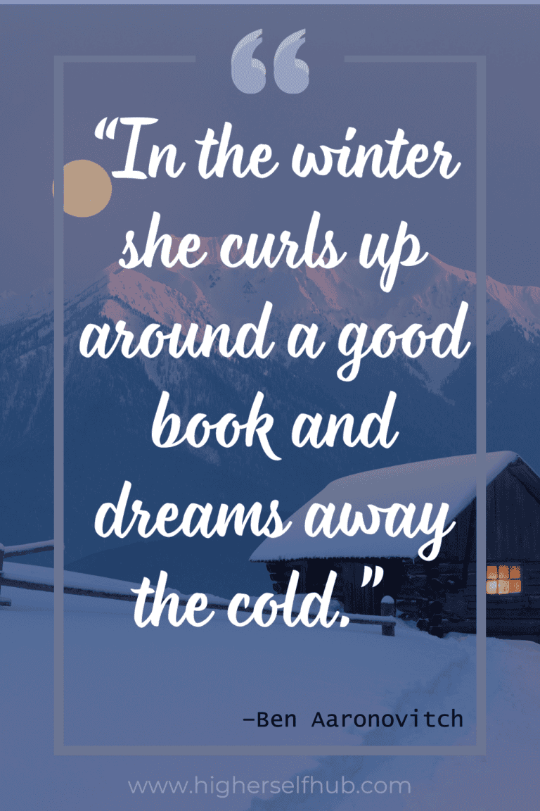 43 Famous Winter Wellness Quotes To Energize Your Soul - Higher Self Hub