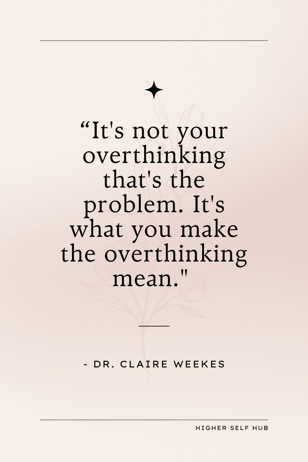 How To Stop Overthinking When You Worry Too Much - Higher Self Hub