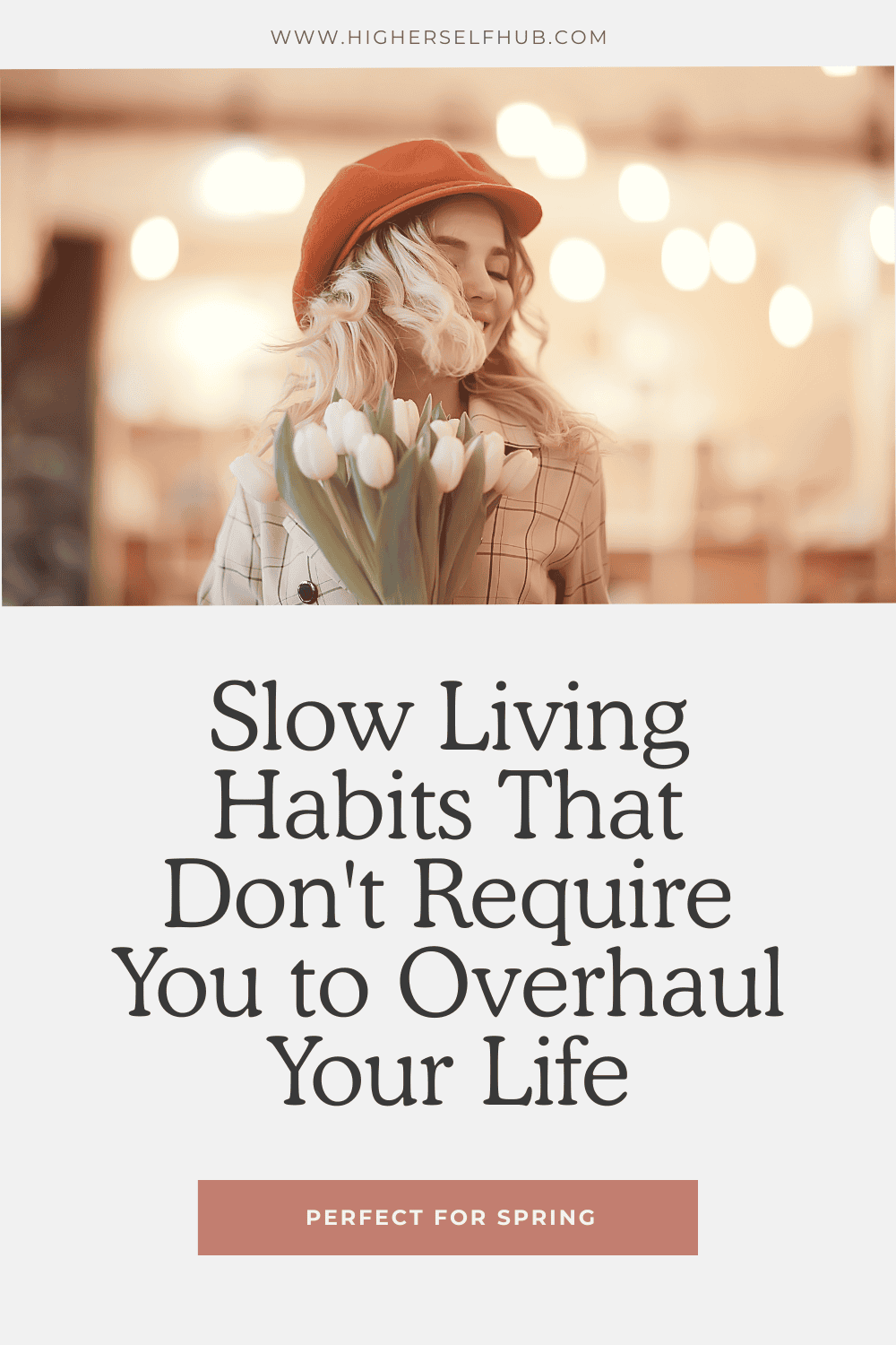 Gentle Spring Slow Living Habits for a Sensitive Nervous System ...